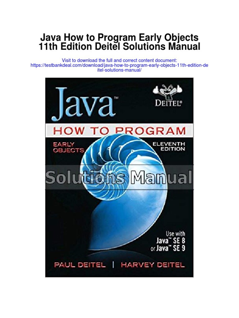 Java How To Program Early Objects 11th Edition Deitel Solutions Manual Pdf Class Computer