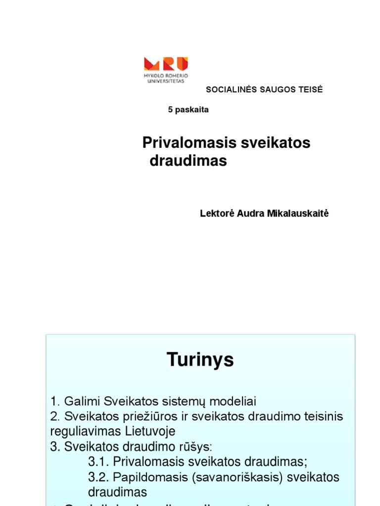 5 PASKAITA. Privalomasis - Sveikatos - Draudimas | PDF