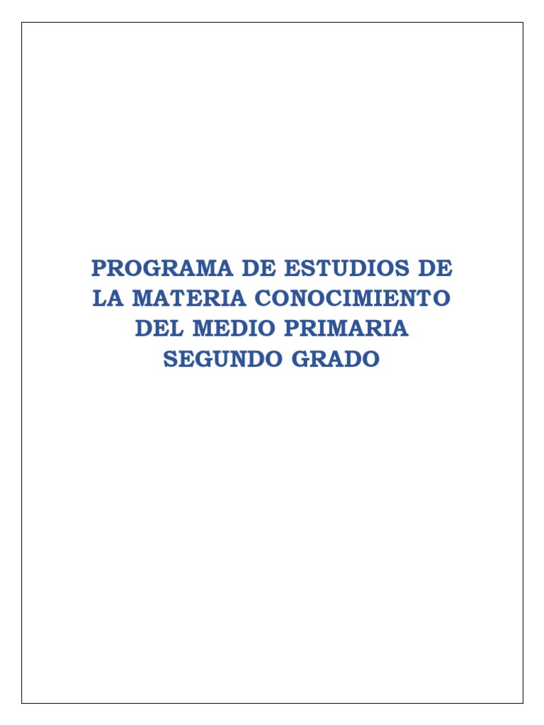 Programa DE ESTUDIOS DE LA MATERIA CONOCIMIENTO DEL MEDIO PRIMARIA ...