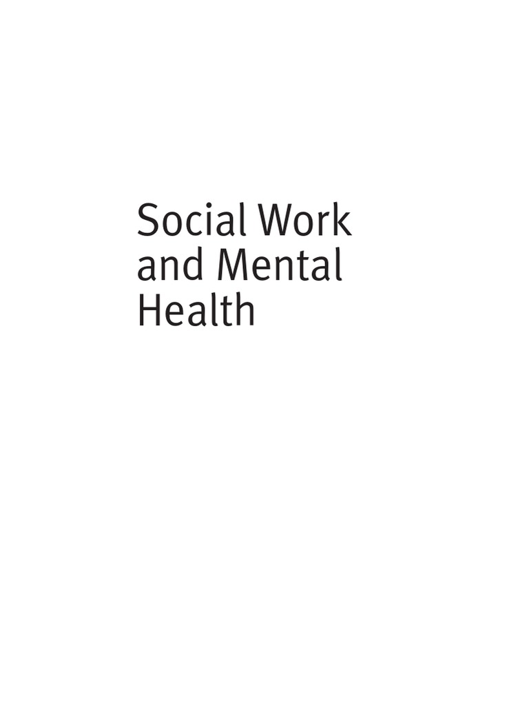 Book - Social Work and Mental Health - Third Edition (Transforming ...