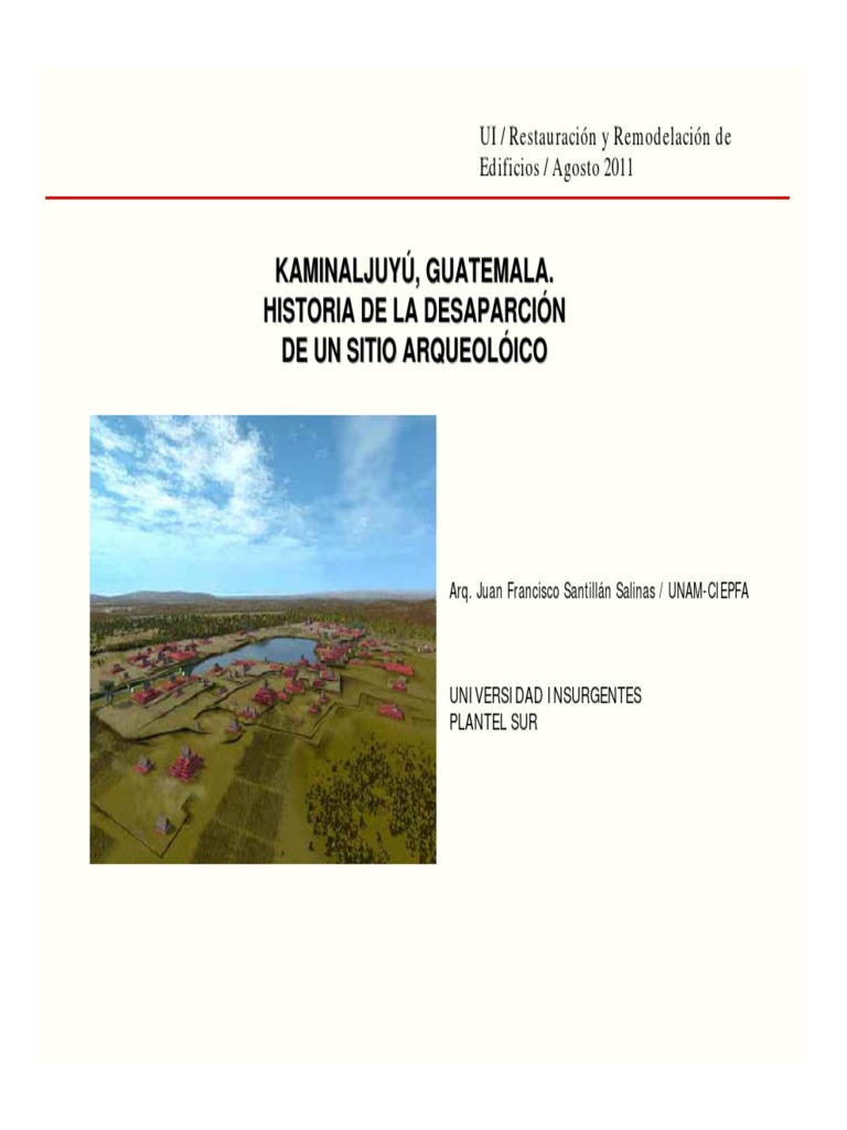 Teoría Conservación Arqueológica Kaminaljuyú Guatemala | PDF | Mesoamérica | Cultura de las Americas