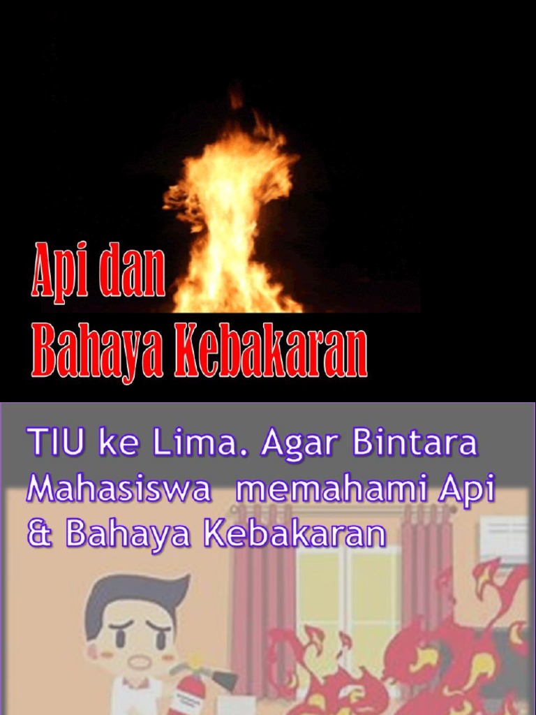 Api & Bahaya Kebakaran | PDF