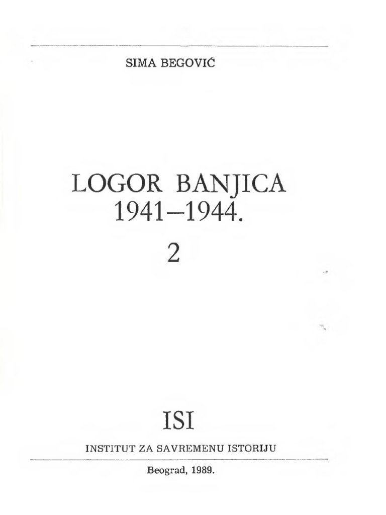 02 Logor Banjica 1941 1944 2 FINAL Pisi | PDF