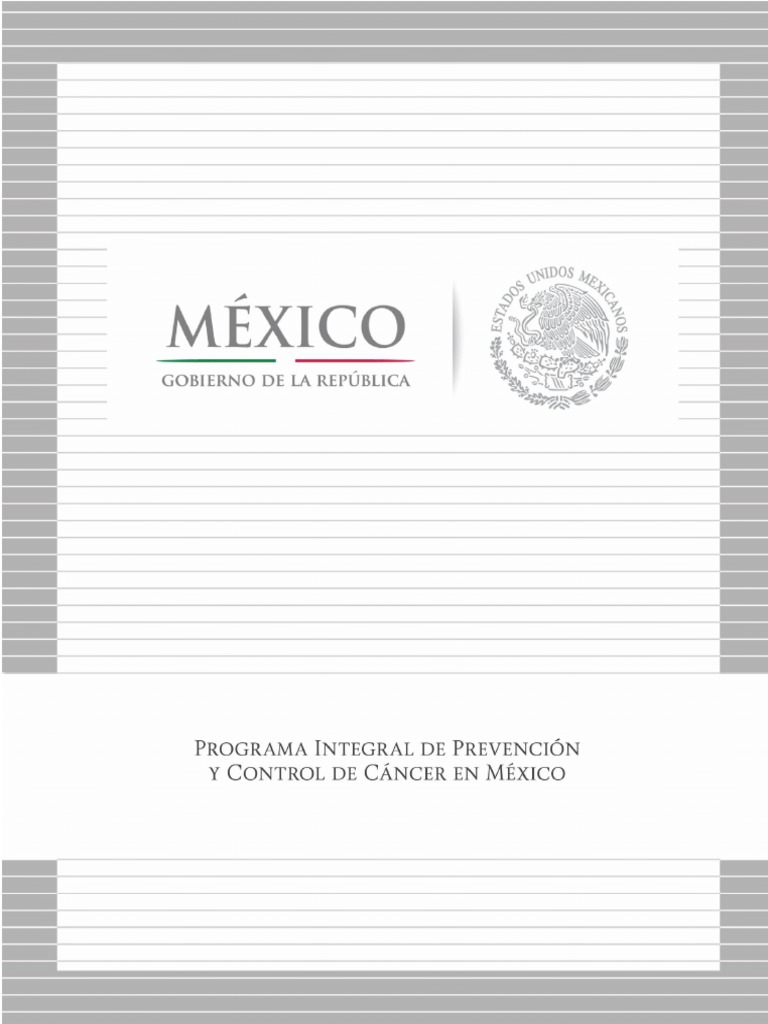 Programa Integral de Prevencion y Control de Cancer en Mexico | PDF ...