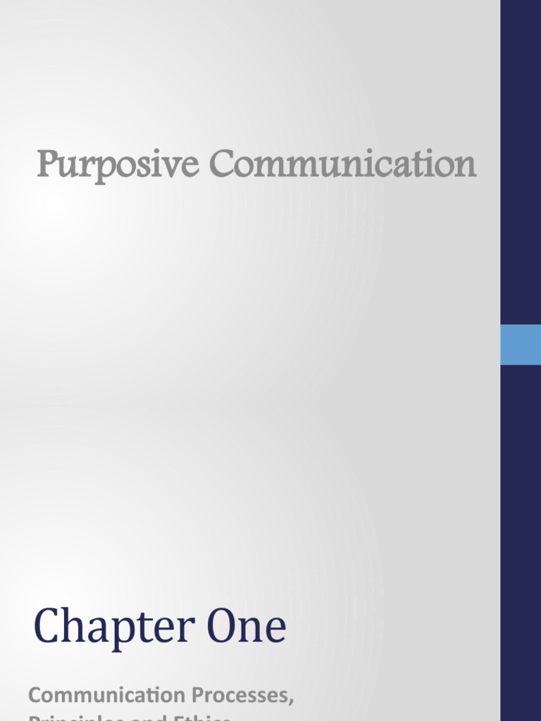 Purposive Comminucation Chapters 1 5 1 | PDF | Nonverbal Communication | Communication