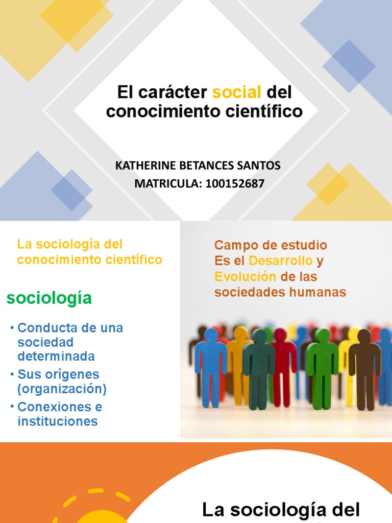 El Carácter Social Del Conocimiento Científico | PDF