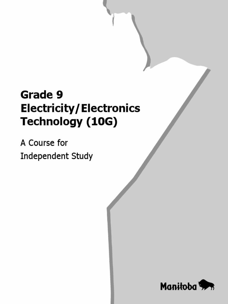 Grade 9 Electricity - Electronics Technology (10G) A Course For Independent Study | PDF ...