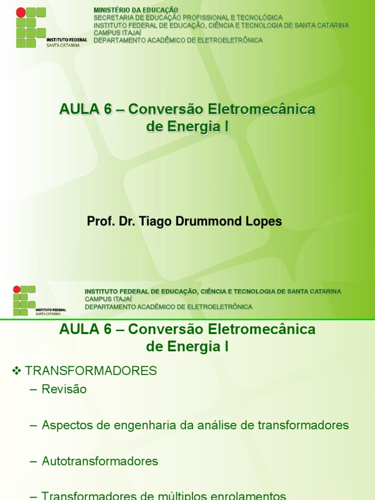 CEM 1 Aula 6 - Transformadores Parte 3 | PDF | Transformador | Rede elétrica