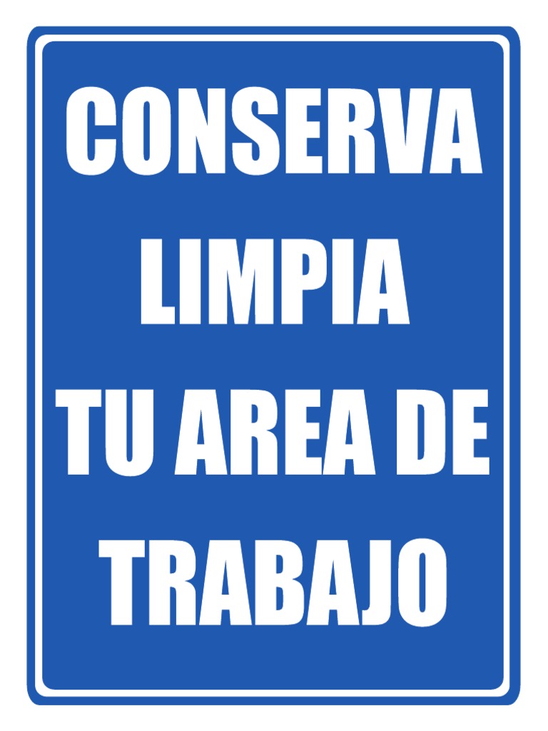 Conserva Limpia Tu Area de Trabajo | PDF
