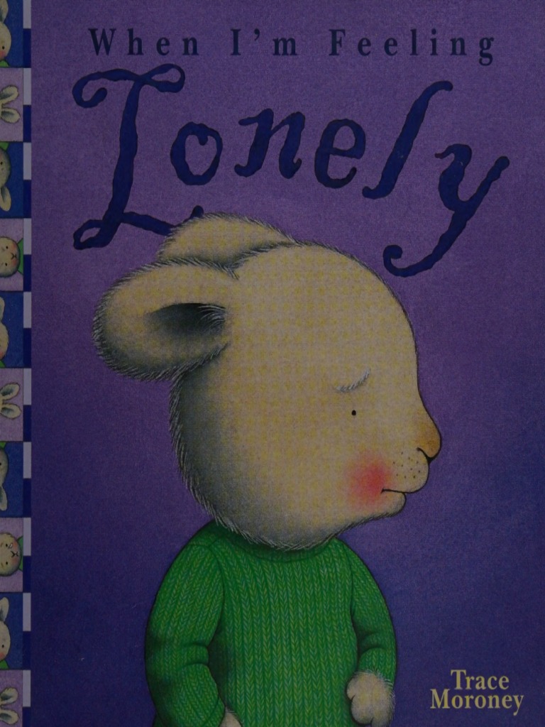 When Im Feeling Lonely Childrens Book... (Z-Library) | PDF ...