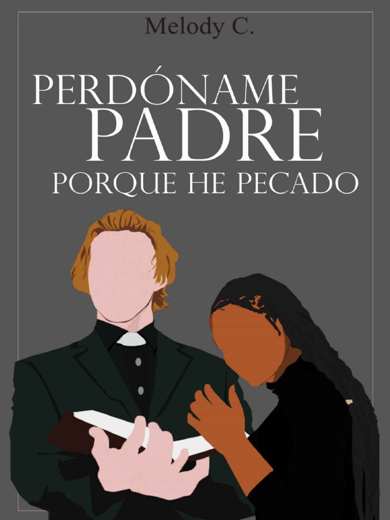 Perdóname Padre Porque He Pecado | PDF | Oración | Pecado