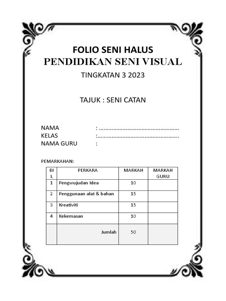 Folio Seni Halus Pendidikan Seni Visual: Tingkatan 3 2023 Tajuk: Seni ...