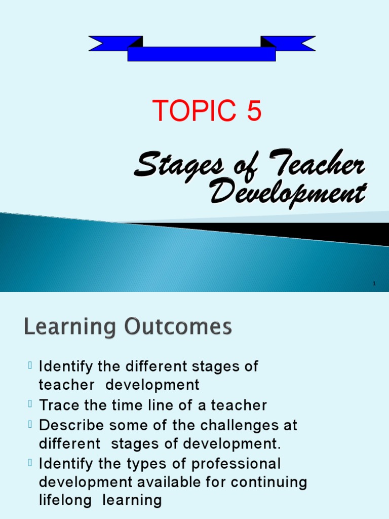 Tp5 - Stages of Teacher Development | PDF | Teachers | Expert