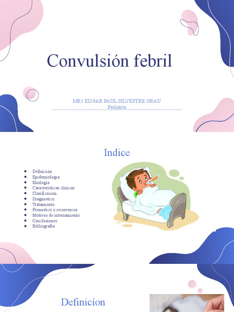 Convulsión Febril: Definición y Tratamiento | PDF | Medicina CLINICA ...