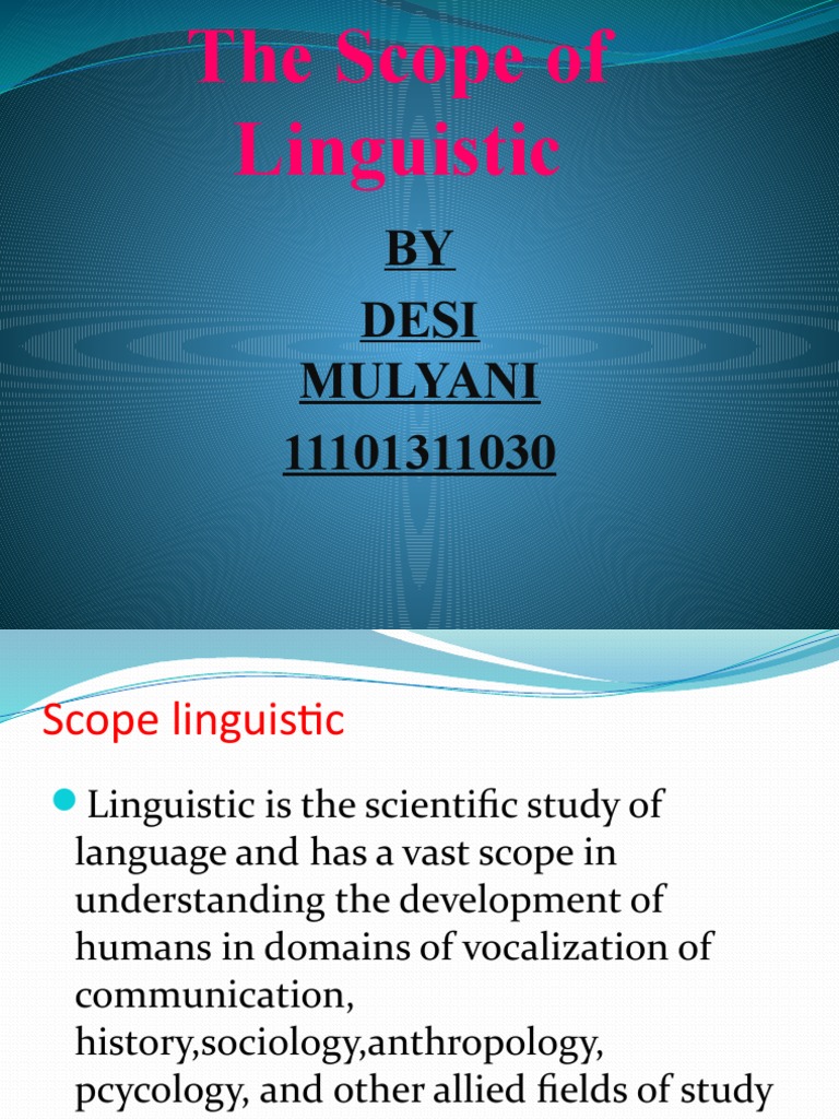 The Scope of Linguistic | PDF | Linguistics | Psycholinguistics