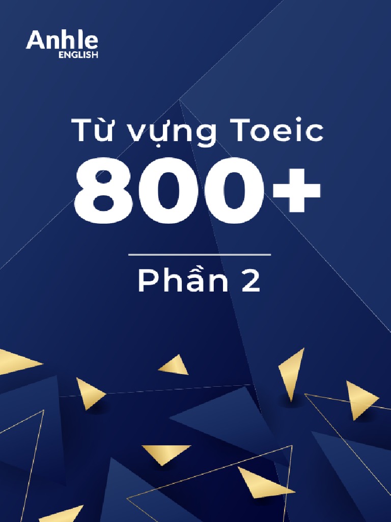 TỪ VỰNG TOEIC 800+ PHẦN 2 | PDF