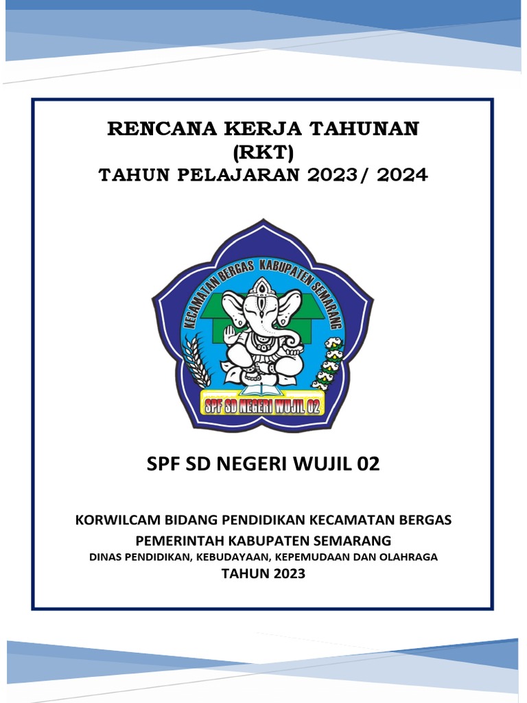 Rencana Kerja SD Wujil 02 2023/24 | PDF | Karier & Perkembangan | Kesehatan Holistik