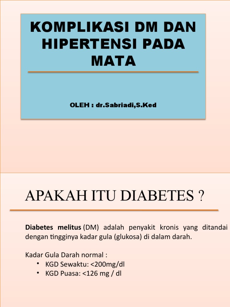 Komplikasi DM Dan HT PD Mata | PDF | Kesehatan Holistik | Sains & Matematika