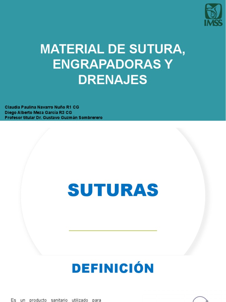 Suturas, Engrapadoras y Drenajes | PDF | Cirugía | Sutura Quirúrgica