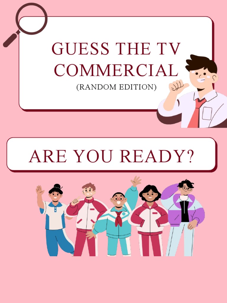 Guess The TV Commercial | PDF