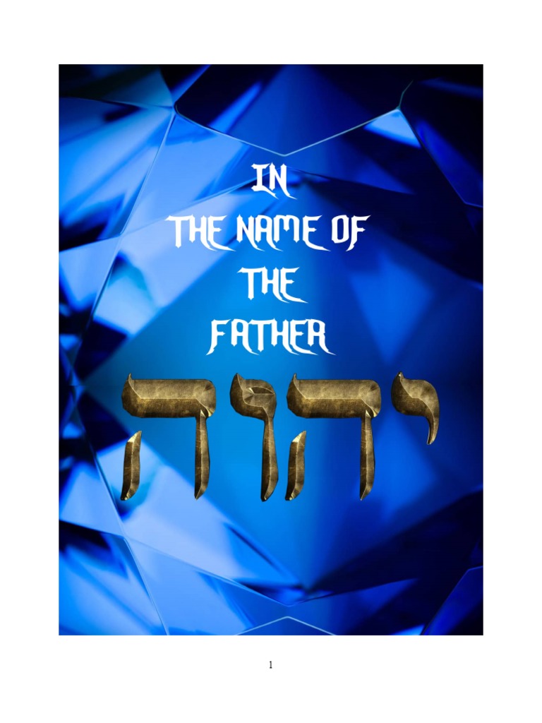 The Name of The Father | PDF | Tetragrammaton | Jehovah