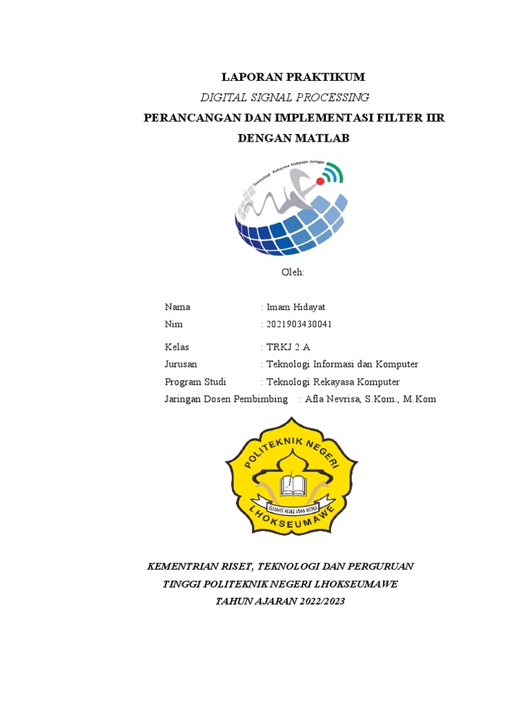 Laporan Praktikum Digital Signal Processing 3 - Imam Hidayat ... Laporan Praktikum Digital Signal Processing 3 - Imam Hidayat ...