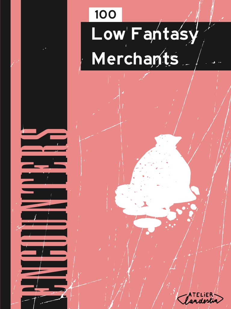 Atelier Clandestin 100 Low Fantasy Merchants | PDF