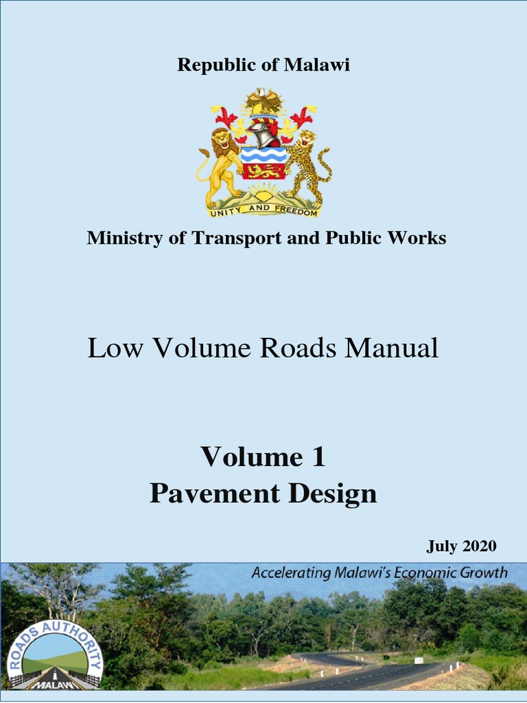 RoadsAuthorityMalawi 2020 LowVolumeRoadsManual Volume1 200820 Compressed | PDF | Road | Road Surface