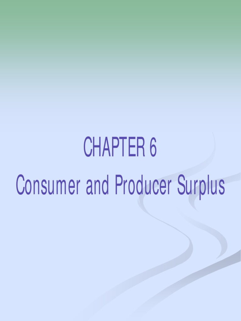 Consumer & Producer Surplus | PDF | Economic Surplus | Prices