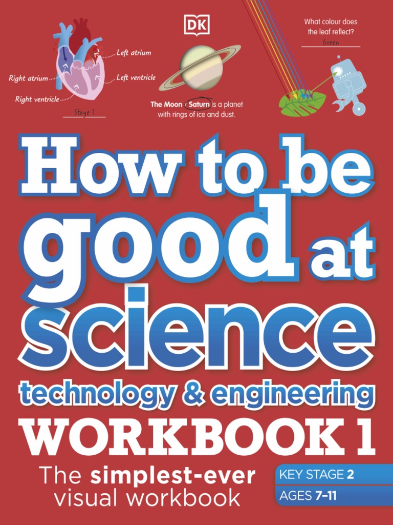 How To Be Good at Science, Technology and Engineering Workbook 1, Ages ...