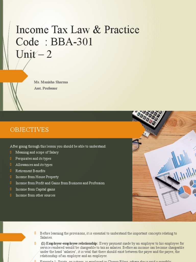 Income Tax Law & Practice Code: BBA-301 Unit - 2: Ms. Manisha Sharma ...
