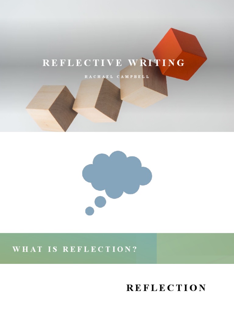 Reflective Thinking and Writing Skills | PDF | Learning | Experience