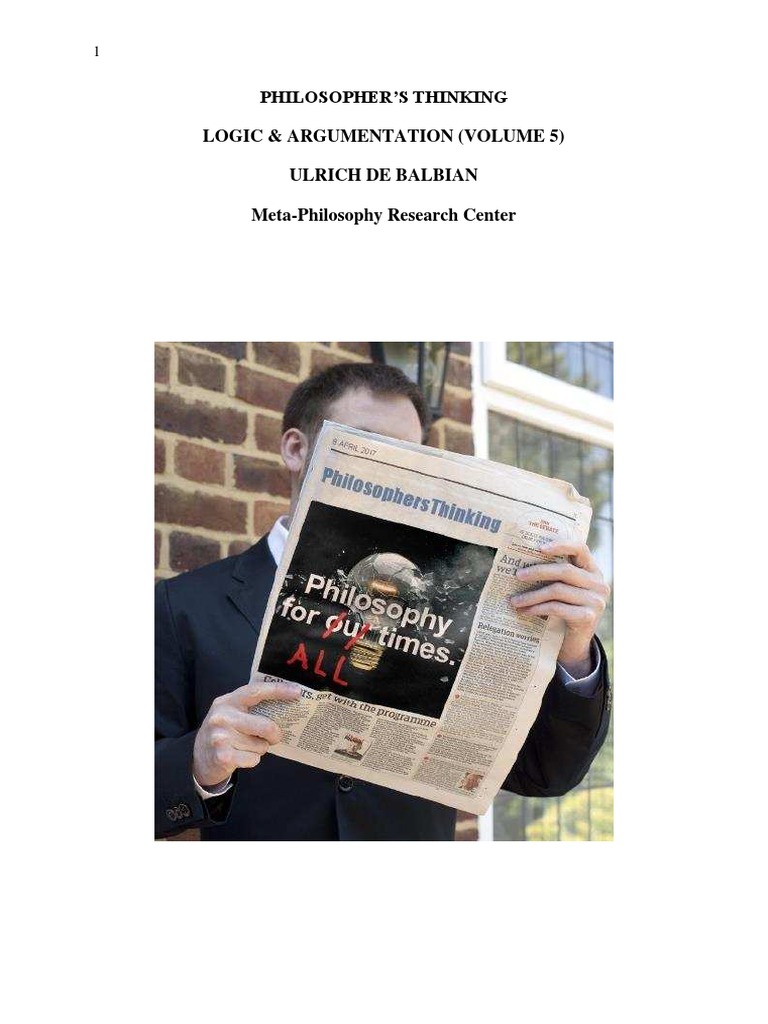 PHILOSOPHERS THINKING LOGIC and ARGUMENT | PDF | Philosophical Methodology | Scientific Method