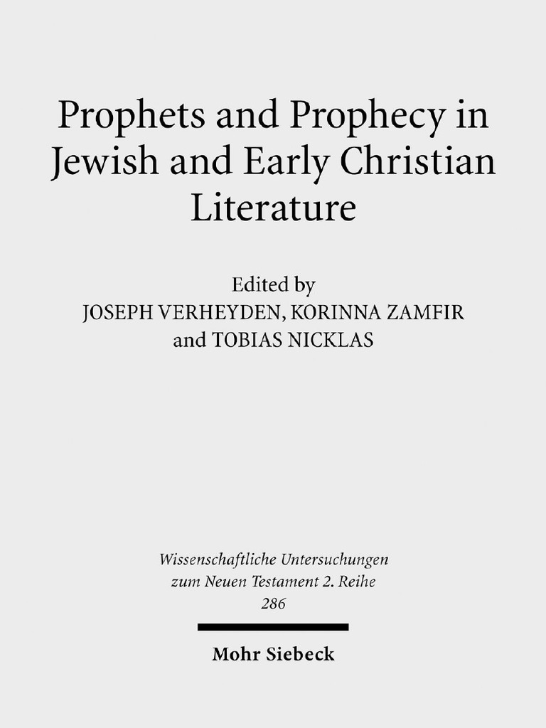 Prophets and Prophecy in Jewish and Early Christian Literature (Joseph ...