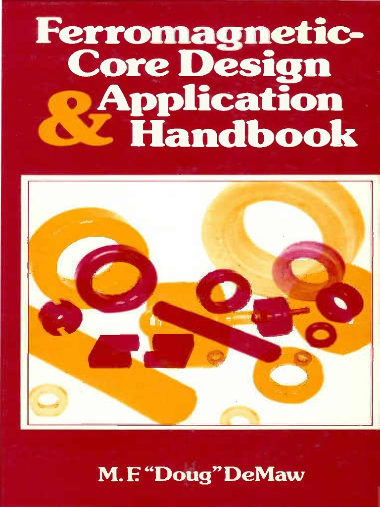 Ferromagnetic-Core Design and Application Handbook | PDF ...