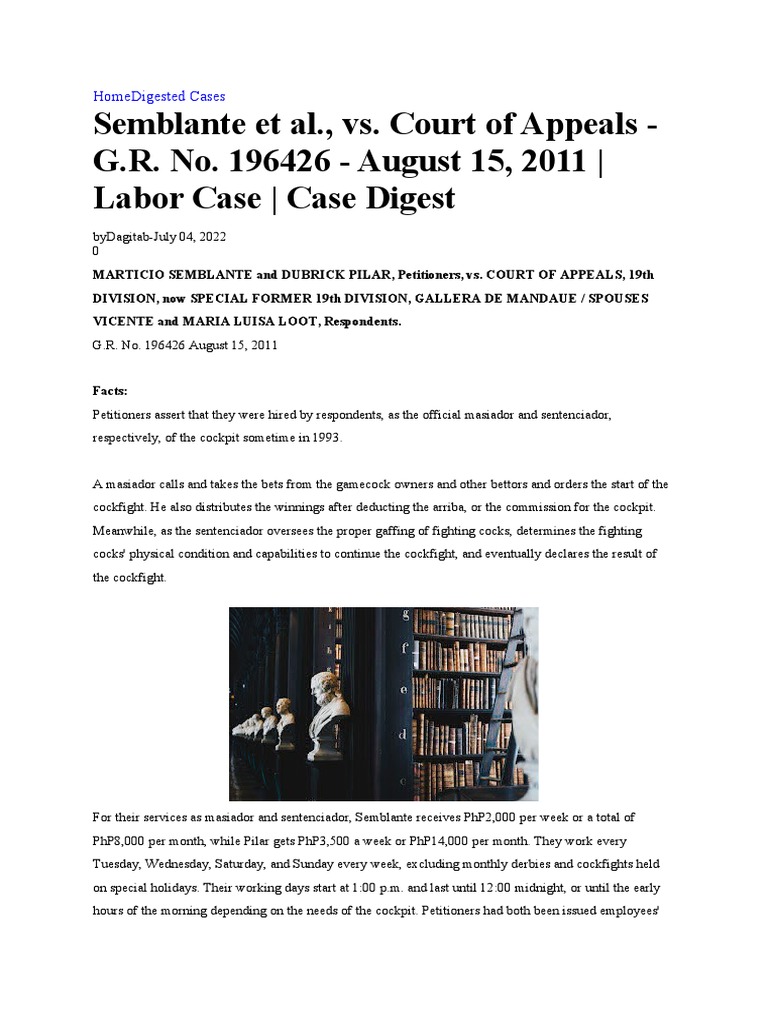 LAW 2103 - Labor Law I - JD 2. G.R. No. 196426 - Semblante vs. Court of ...