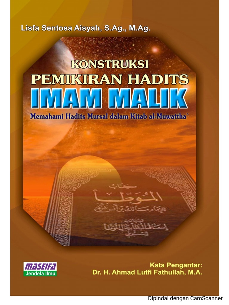 Konstruksi Pemikiran Hadits Imam Malik-Buku Lisfa PDF | PDF