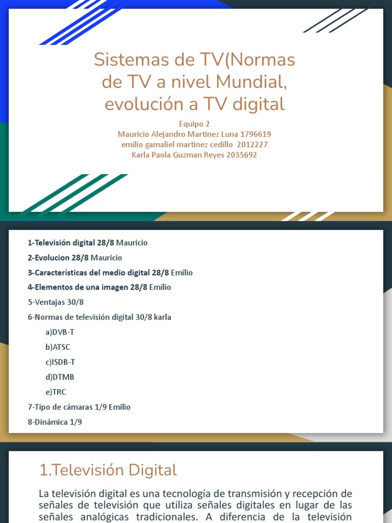 Sistemas de TV (Normas de TV A Nivel Mundial, Evolución A TV Digital ...