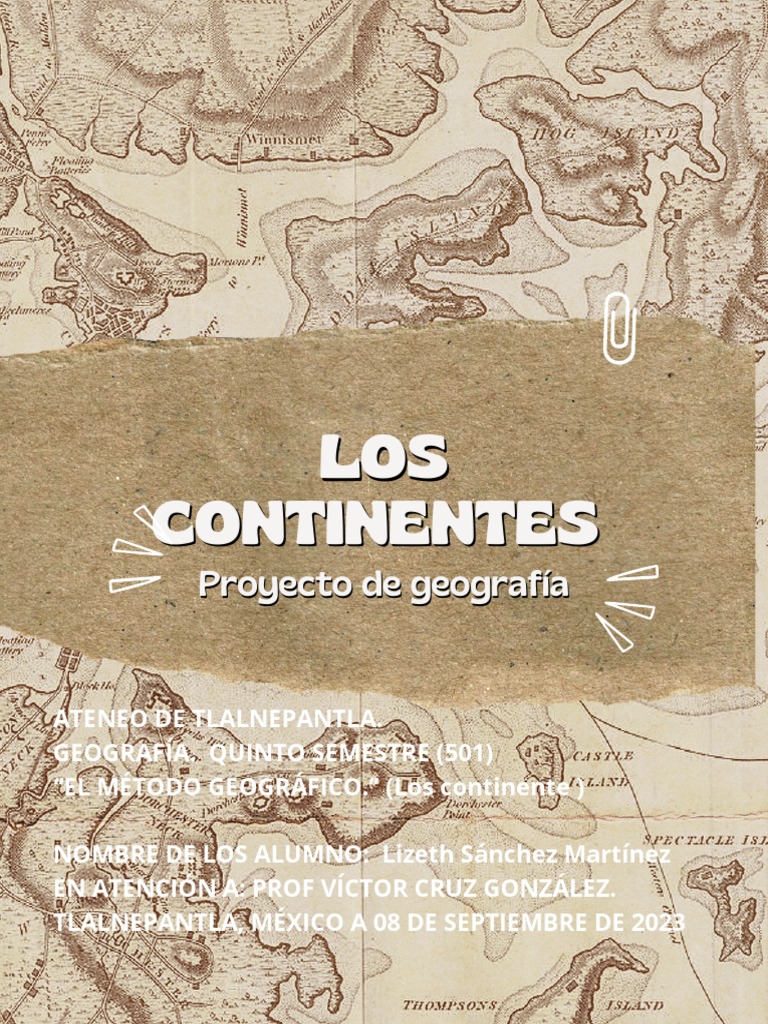 Propuesta de Proyecto de Geografía Vintage Marrón | PDF | Continente ...