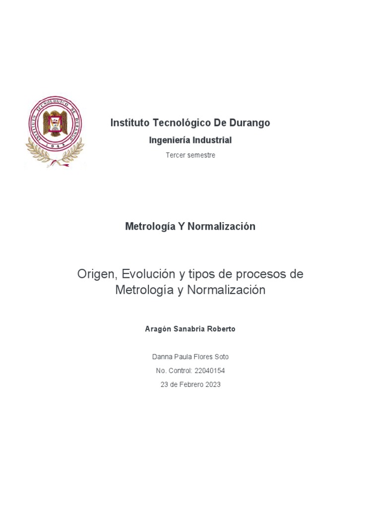 Origen, Evolucion y Tipo de Procesos de Metrologia y Normalizacion. | PDF | Metrología | Medición