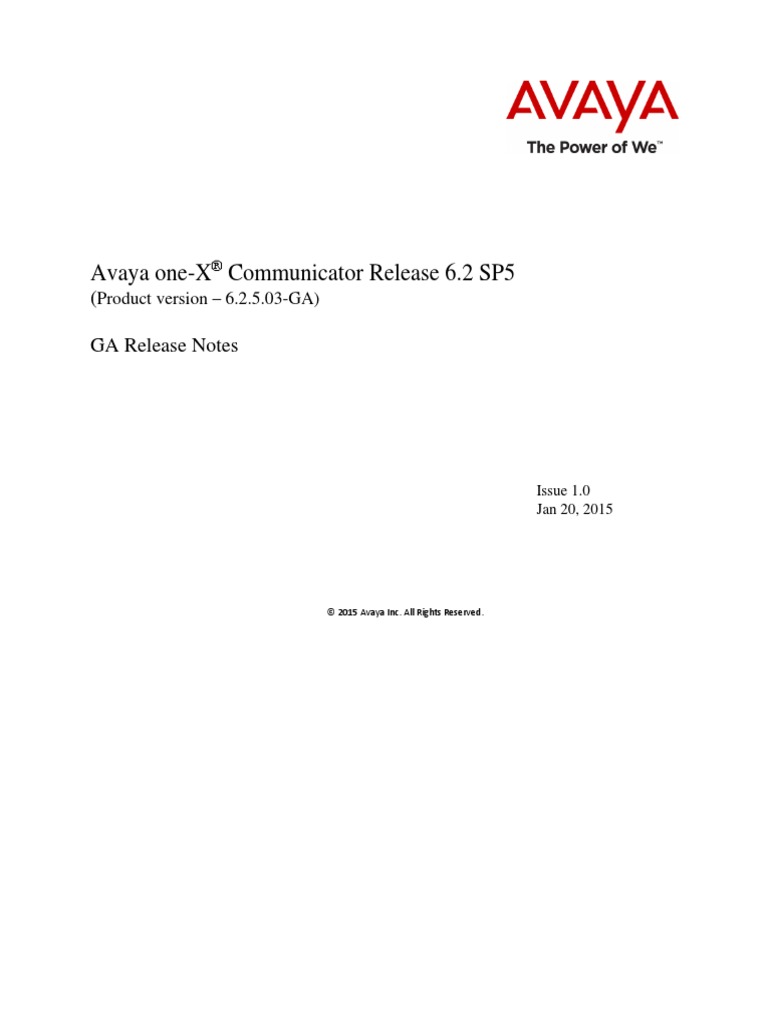 Avaya One-X Communicator - Client - R6 - 2 - SP5 - GA - Release - Notes ...