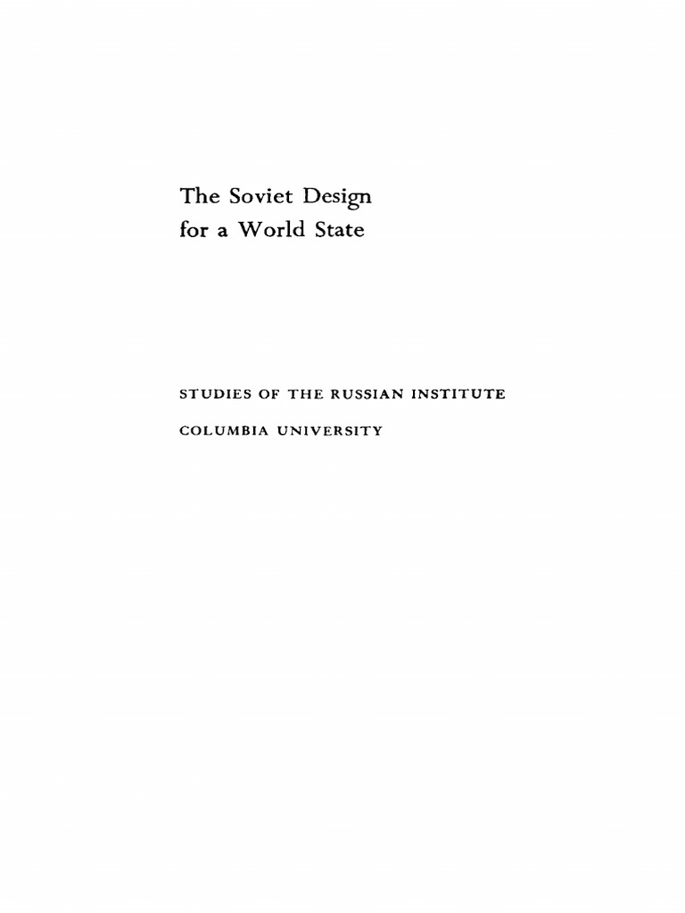 The Soviet Design For A World State (Elliot Raymond Goodman) (Z-Library ...