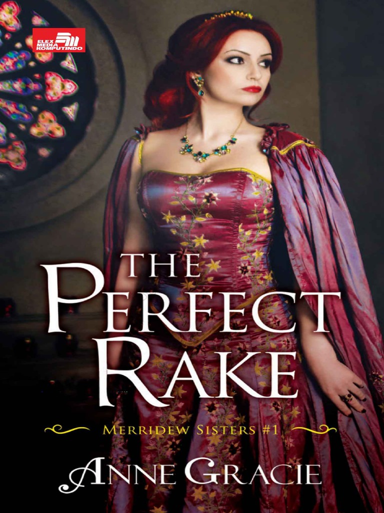 Anne Gracie - The Perfect Rake | PDF