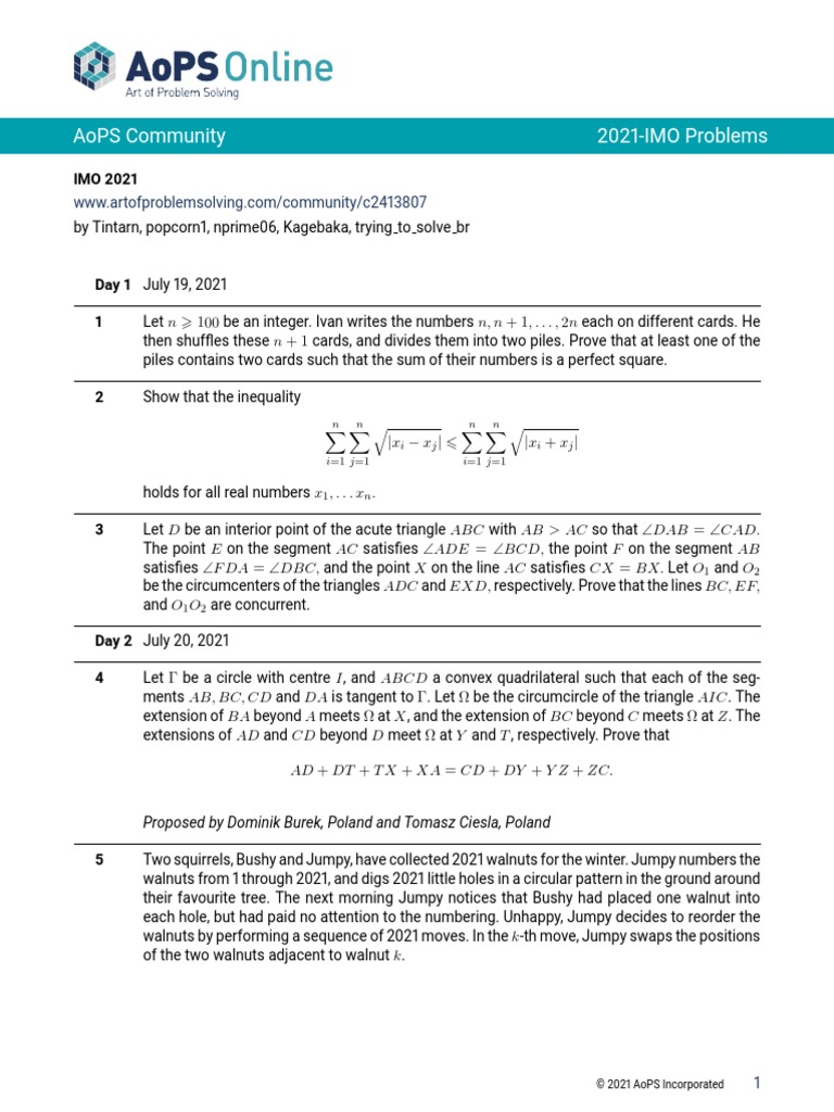 Aops Community 2021-Imo Problems: Proposed by Dominik Burek, Poland and Tomasz Ciesla, Poland ...
