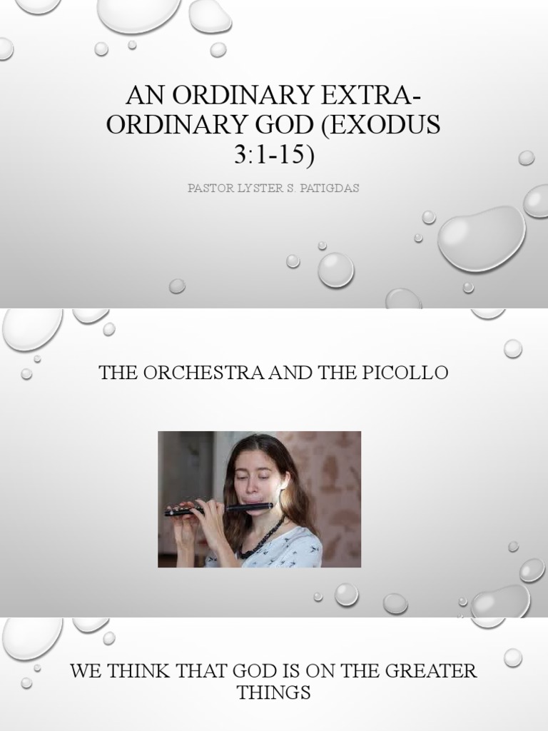 An Ordinary Extra-Ordinary God (Exodus 3 | PDF | Religious Belief And ...