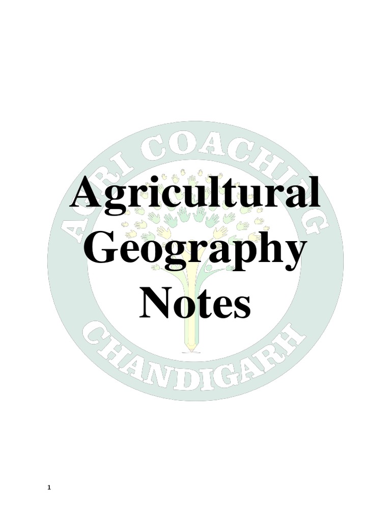 Agricultural Geography Notes | PDF
