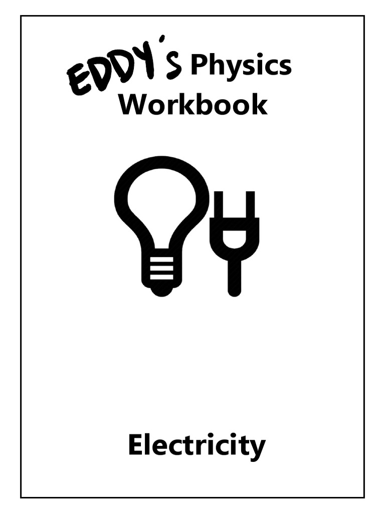 Physics Workbook | PDF | Voltage | Electrical Resistance And Conductance