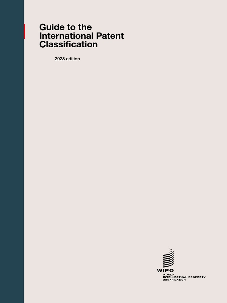 Wipo Guide Ipc 2023 en Guide To The International Patent Classification 2023 | PDF | Patent