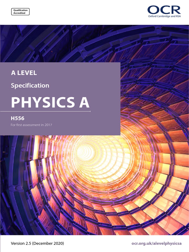 .Ukimages171726 Specification Accredited A Level Gce Physics A h556.PDF 27 | PDF | Learning ...