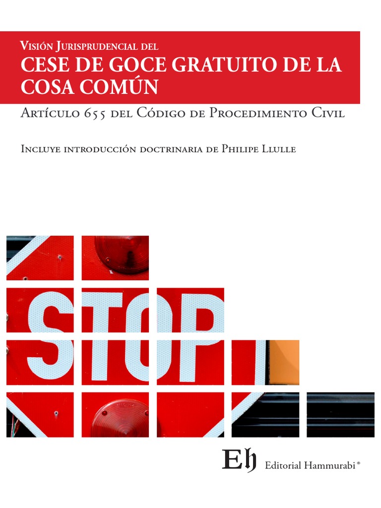 VISIÓN JURISPRUDENCIAL DEL CESE DE GOCE GRATUITO DE LA COSA COMÚN | PDF | Derechos de autor ...